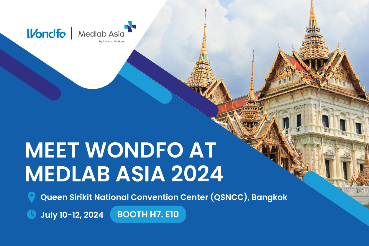 Wondfo Biotech – Leading POCT Company Specialize in the IVD Industry